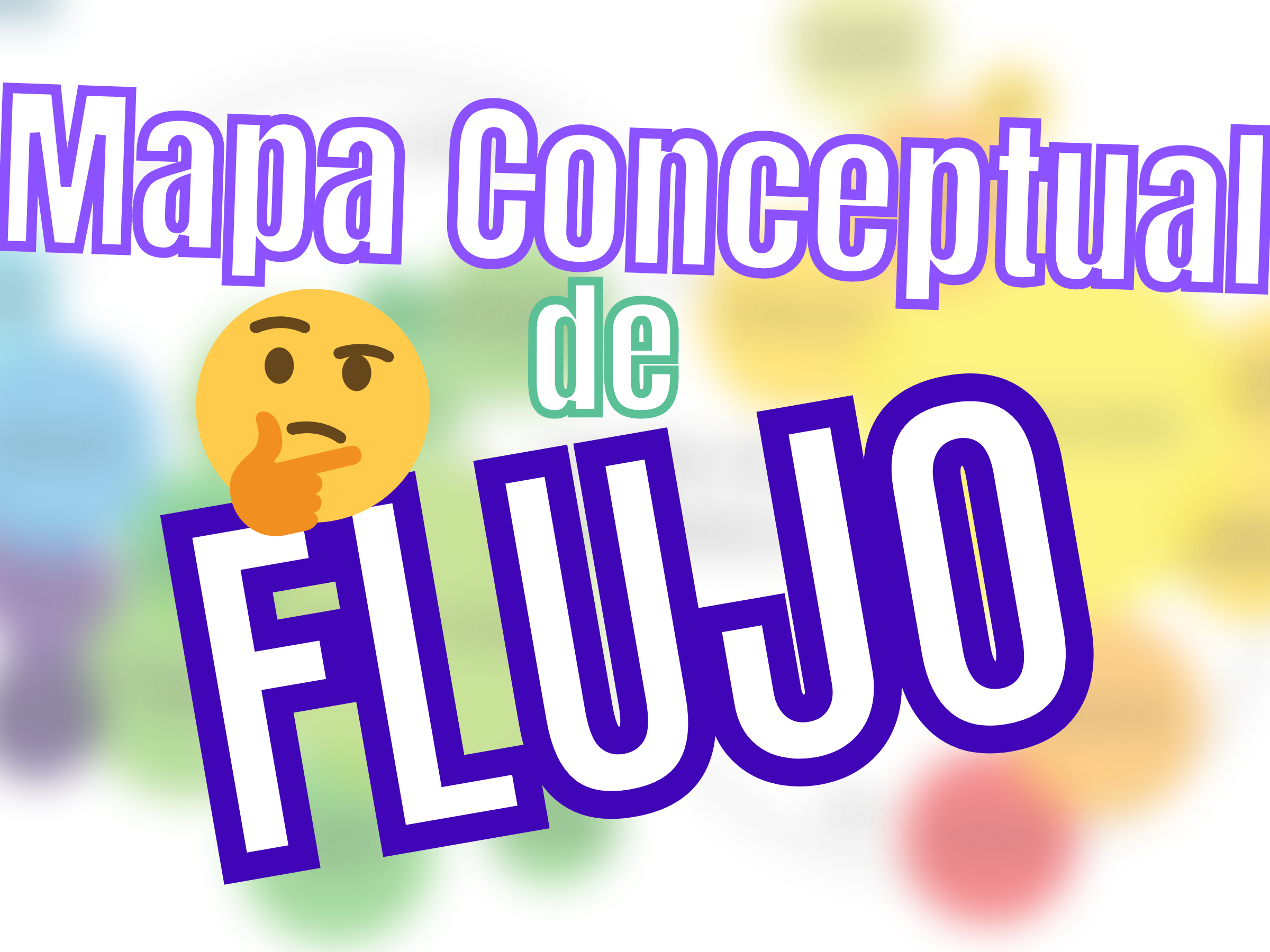 ᐈ TIPO de Mapa Conceptual de Flujo